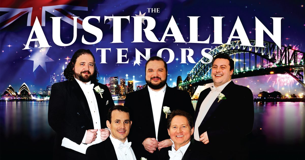 The Australian Tenors | Princess Theatre